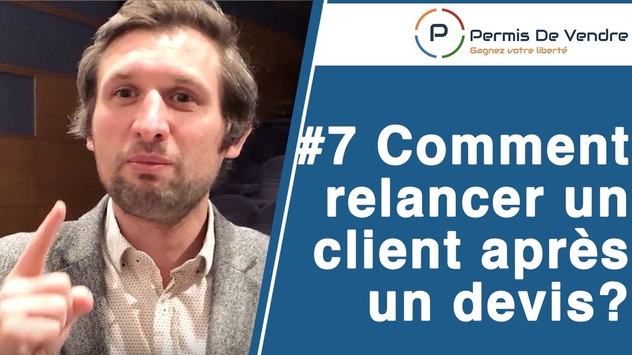 Comment Relancer un Client Après un DEVIS ? - YouTube