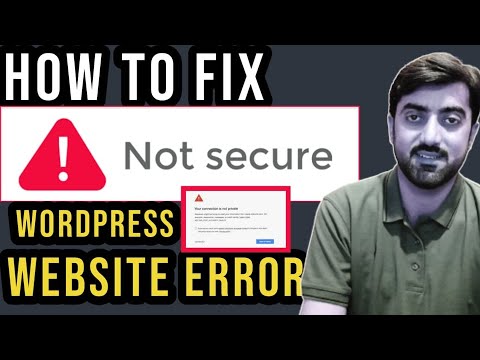How to Fix SSL Not Fully Secure WordPress Website - Your Connection is not Secure Hindi Urdu ...