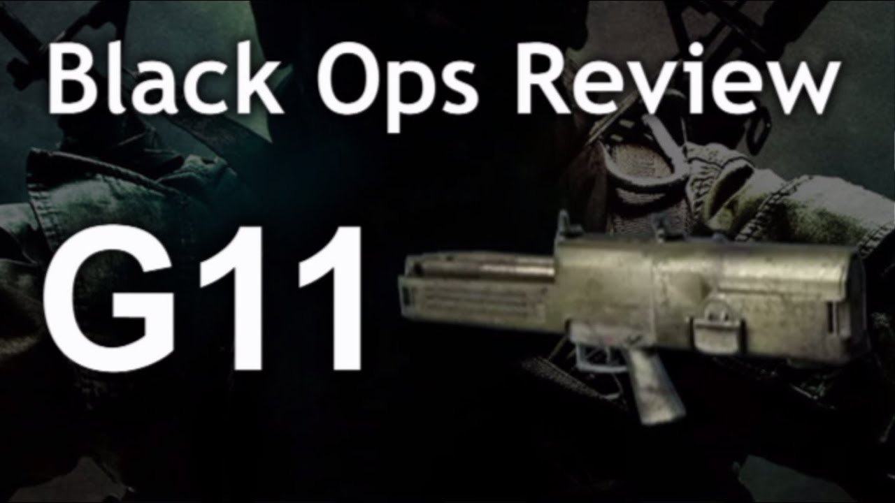 G11 - Assault Rifles - Black Ops Review - #39 - YouTube