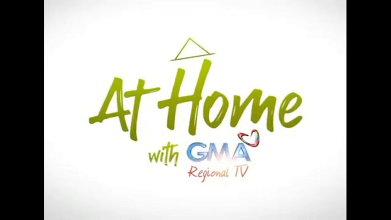 GMA Regional TV - Theme Song - At Home with GMA Regional TV (as of June ...