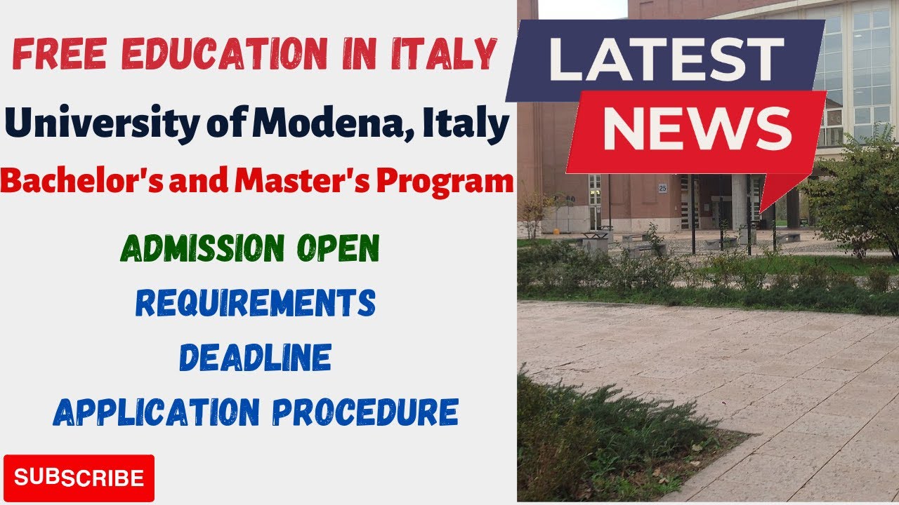 Fully Funded Scholarship/ University of Modena Admission 2023-2024 ...