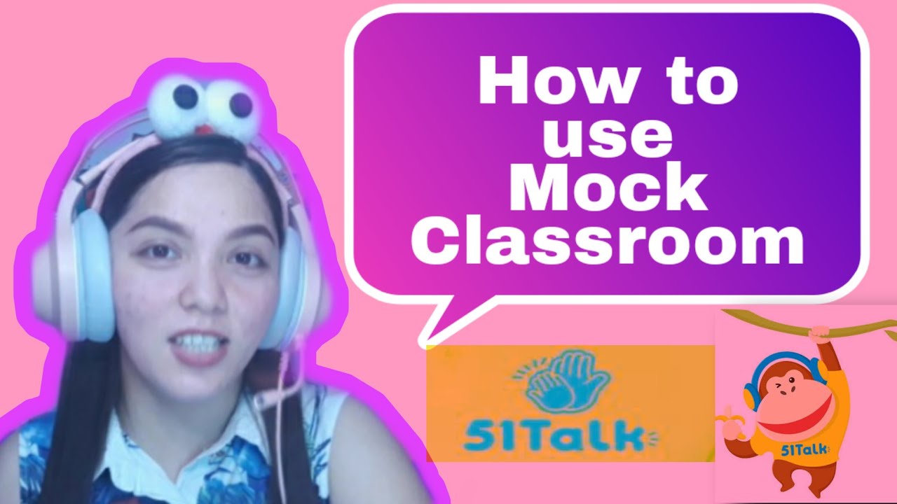 51 Talk HOW TO USE AC MOCK CLASSROOM || Teacher Jenny - YouTube