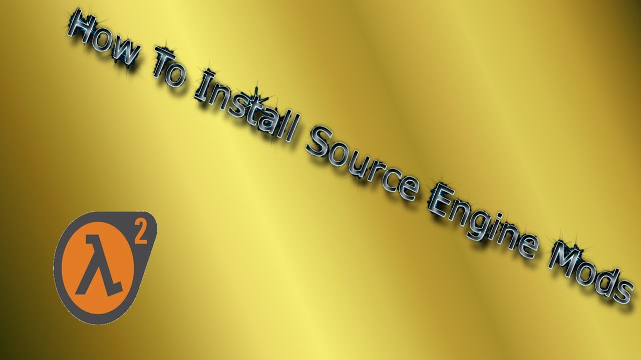 How To Install Valve Source Engine Mods - Voice Tutorial - YouTube