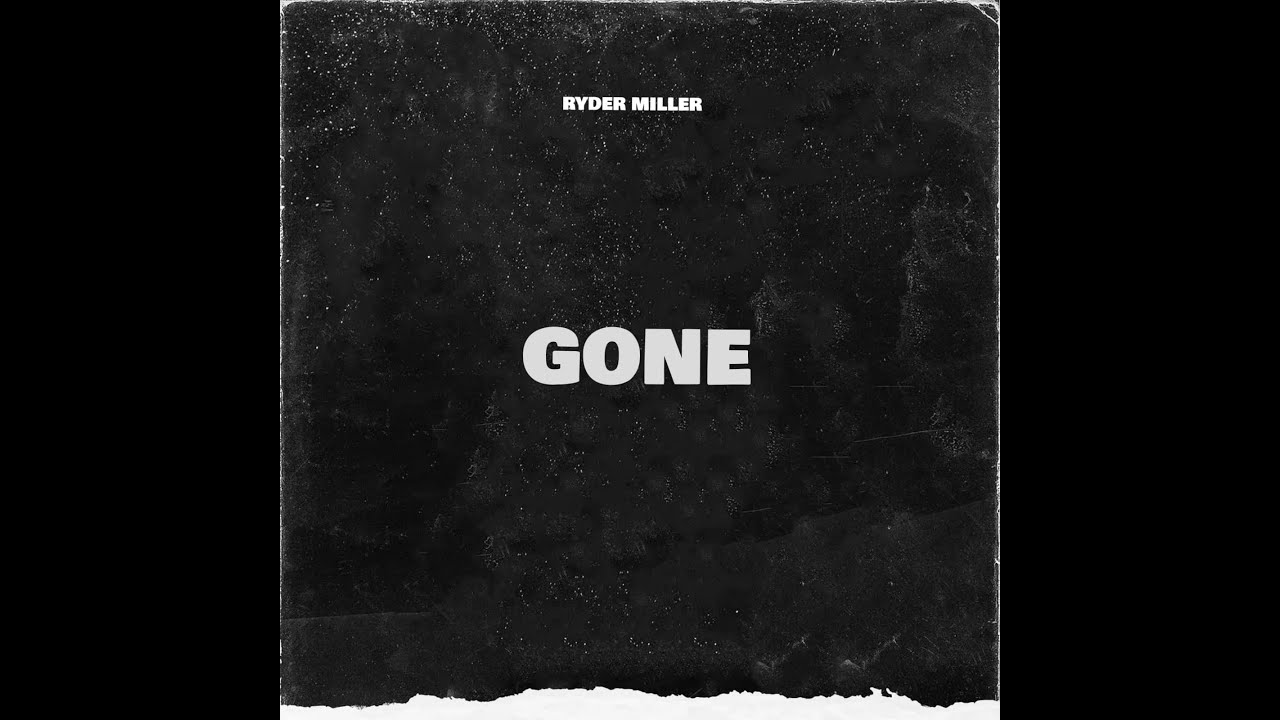 RYDER MILLER x GONE (AUDIO VISUALS) - YouTube