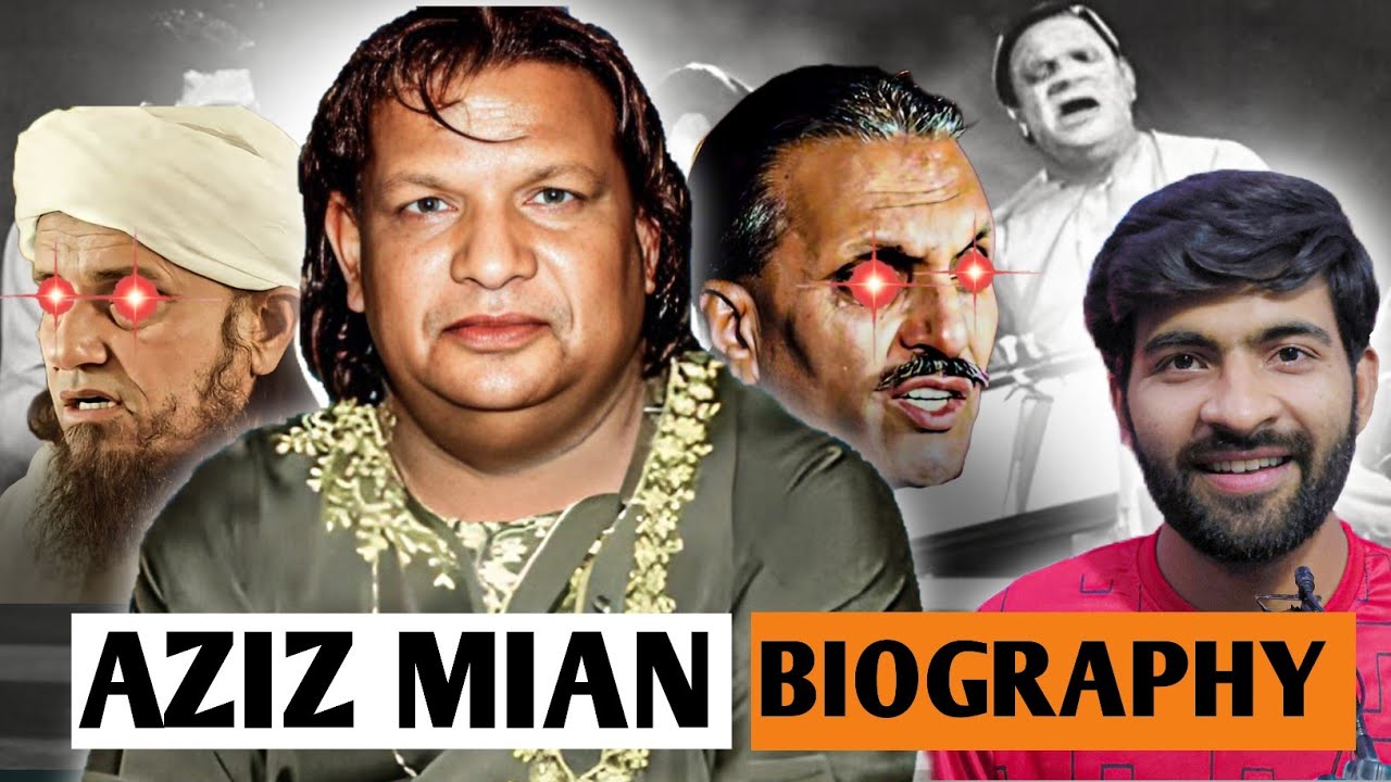 Aziz mian life story | The only person who recited qawwali in Makkah ...