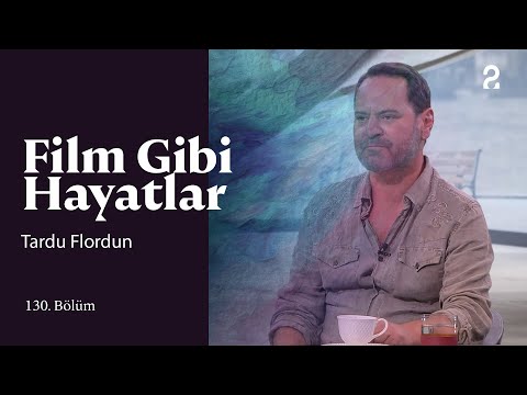 Tardu Flordun | Hülya Koçyiğit ile Film Gibi Hayatlar | 130. Bölüm @trt2