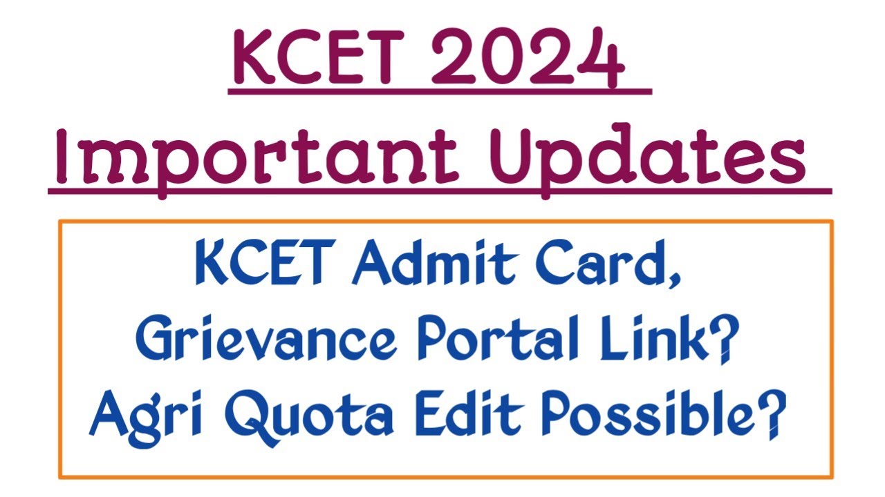 KCET 2024 Important Updates Today || Good News 📰🗞️ || Admit Card ...