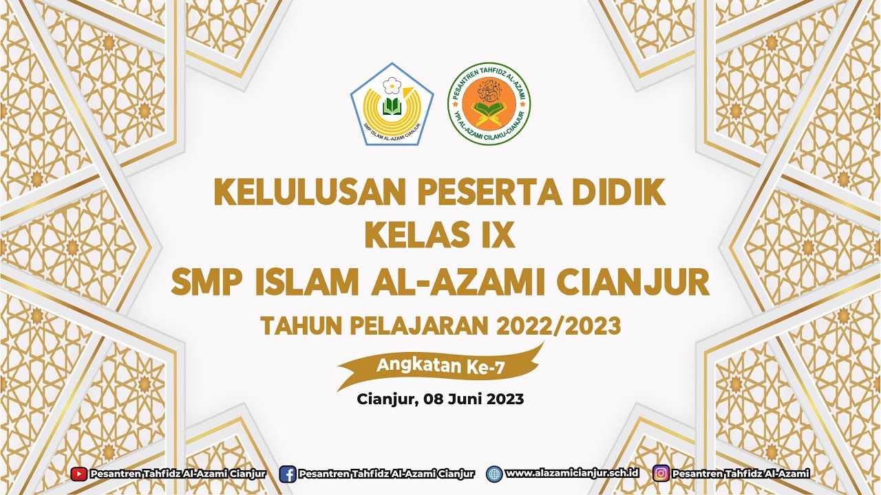 Kelulusan SMP Islam Al-Azami Cianjur - YouTube