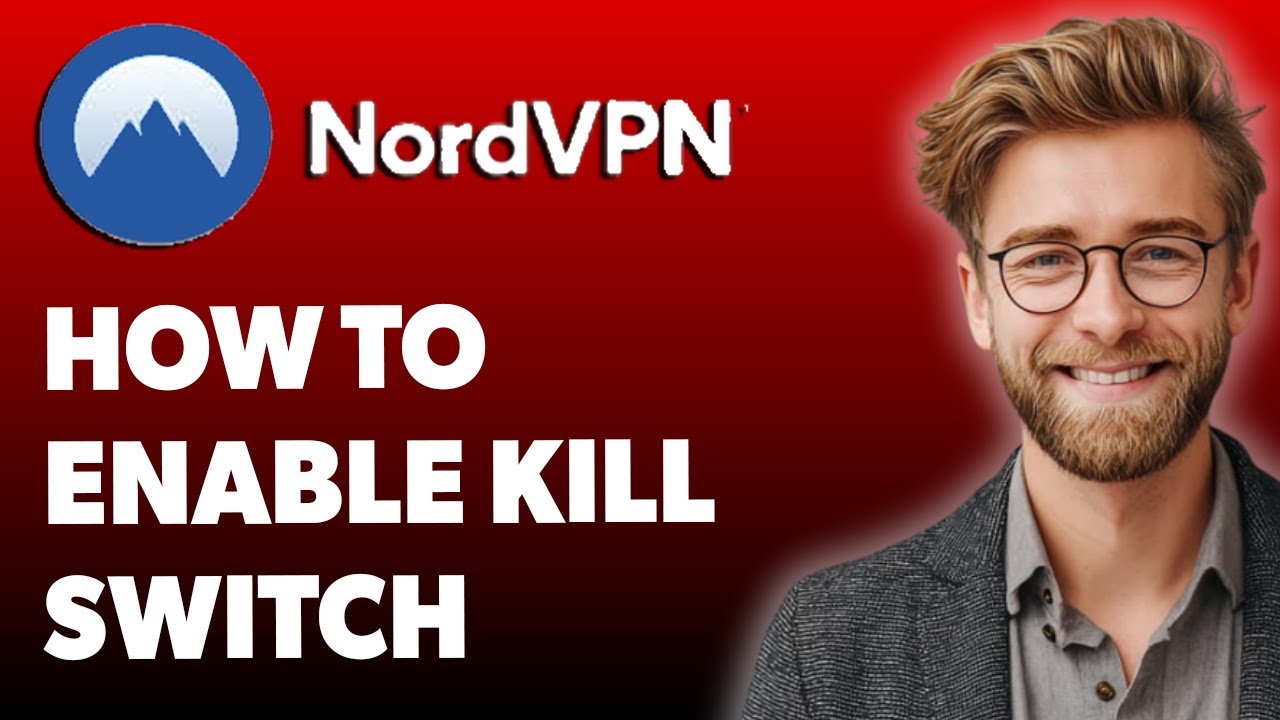 How To Enable Nordvpn Kill Switch [2025 Guide] - YouTube