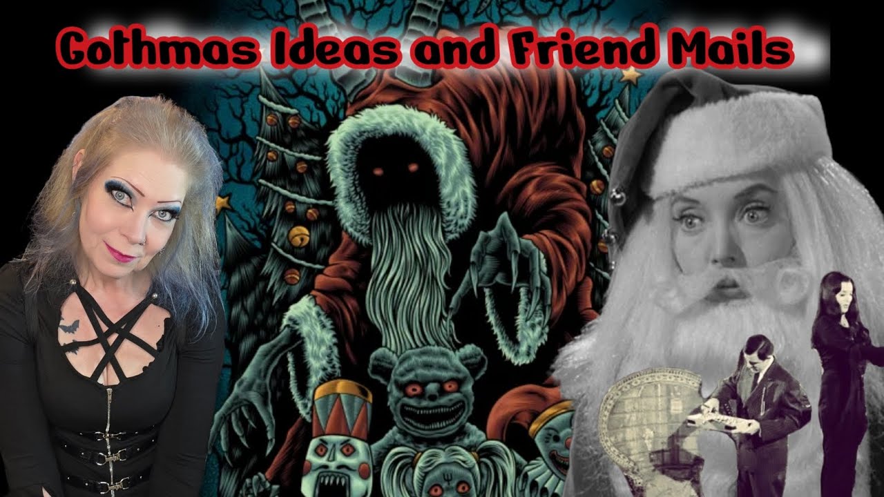 Gothmas Ideas and Friend Mails | Gothyoutuber - YouTube