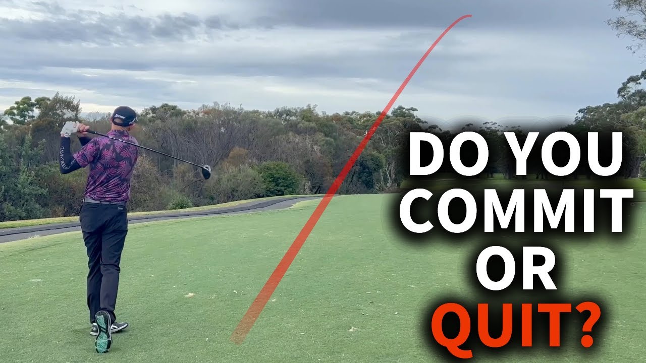 How To Commit To Your Golf Swing - Every Time! - YouTube