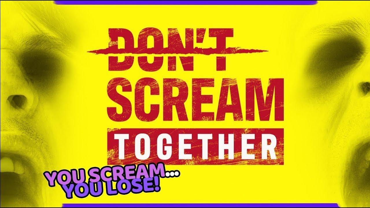 YOU SCREAM YOU LOSE | DON'T SCREAM TOGETHER - YouTube