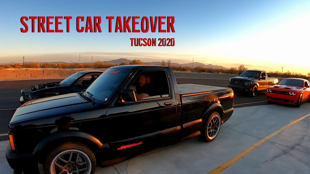Street Car Takeover Tucson 2020 - YouTube