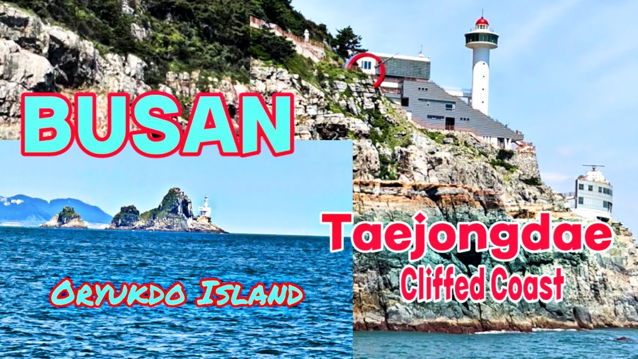 FERRY BOAT RIDE AROUND TAEJONGDAE CLIFFED COAST/GLIMPSE OF ORYUKDO # ...