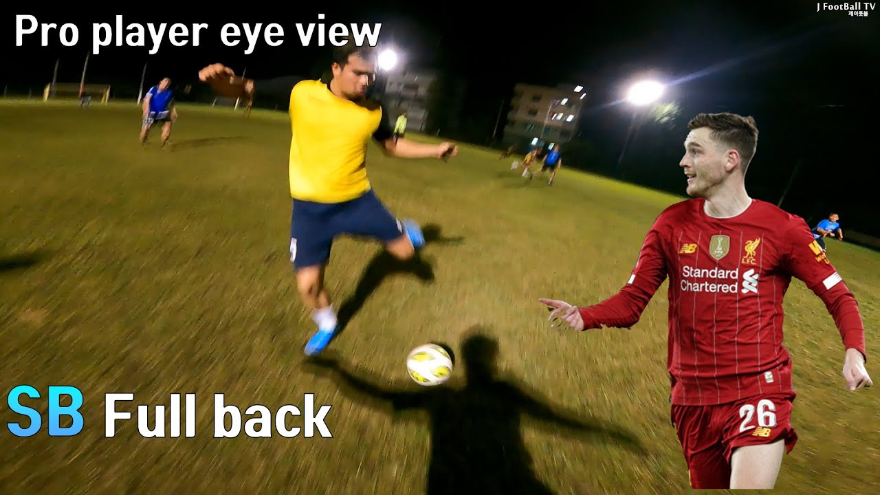 Pro player Full back eye view - YouTube