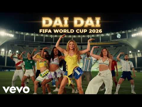 Shakira-DAI DAI (Video Oficial) – FIFA World Cup 2026-