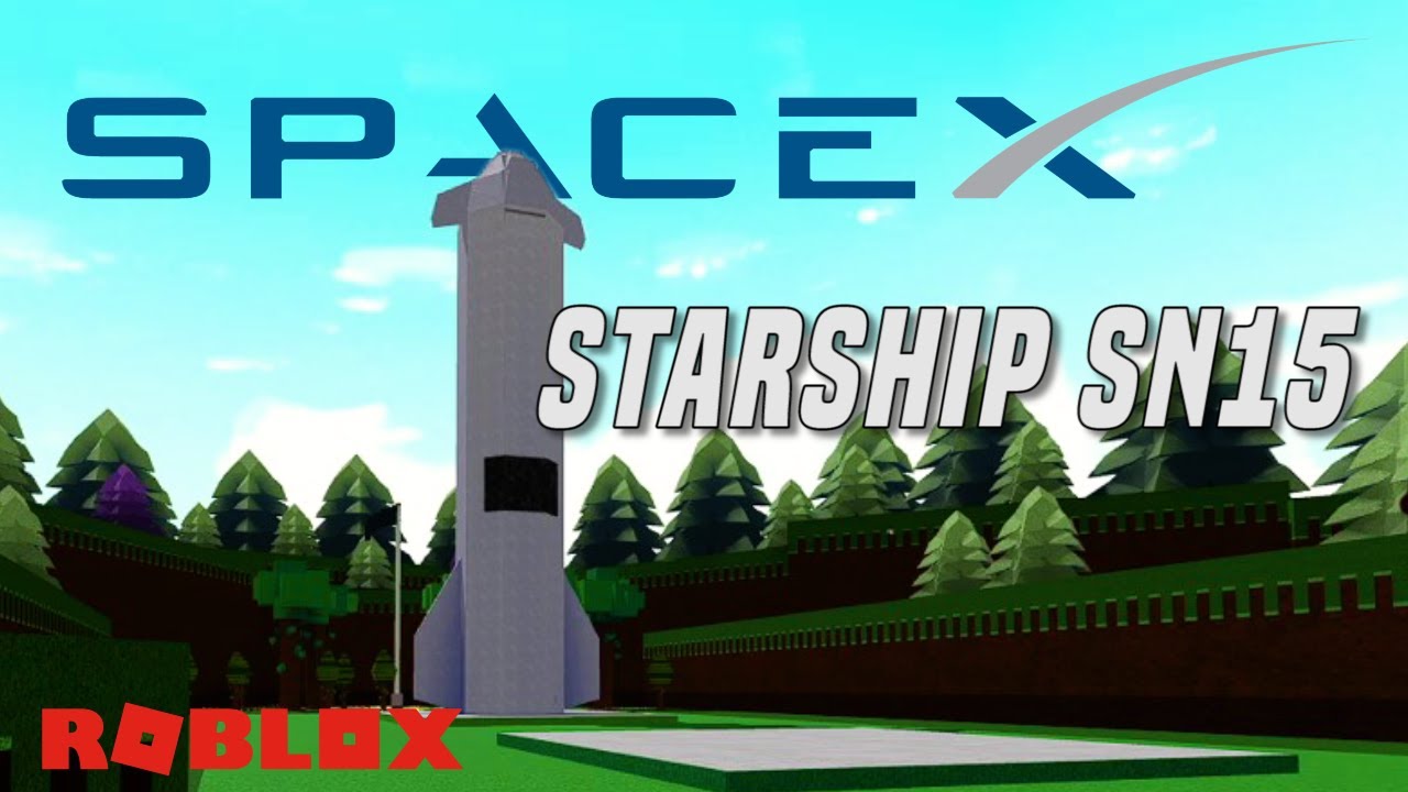 I made the SpaceX Starship SN15 in Roblox Build a Boat - YouTube