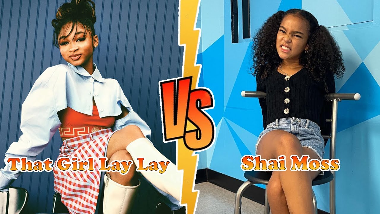 That Girl Lay Lay VS Shai Moss (Bow Wows Daughter) 🔥 Transformation ...