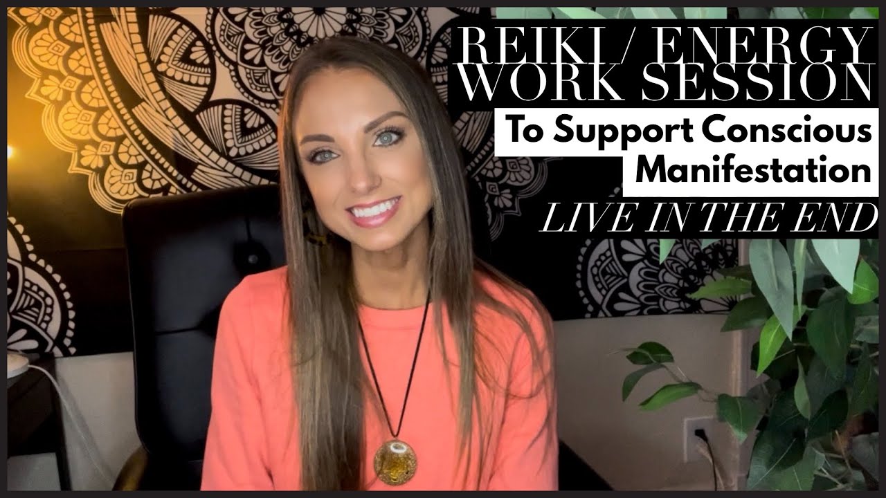 Reiki / Energy Work Session to Support Conscious Manifestation 🤗🙌🏽👐🏽💎 ...