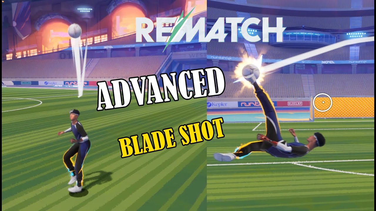 NEW ADVANCED BLADE SHOT TUTORIAL | REMATCH - YouTube