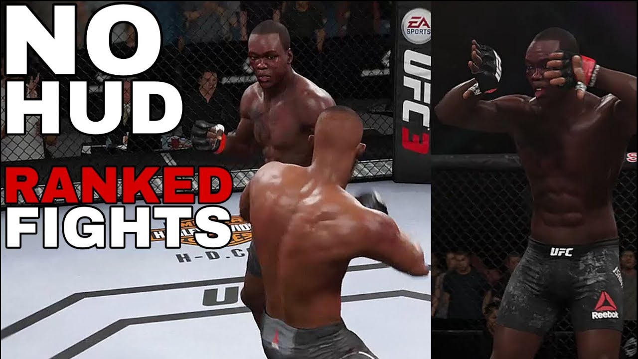 NO HUD! RANKED FIGHTS | EA SPORTS UFC 3 - YouTube
