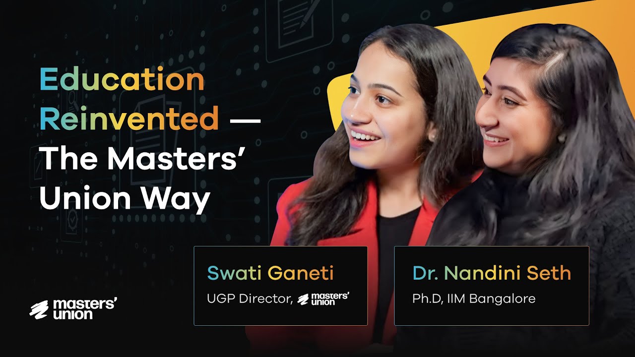 In Talk: Dr. Nandini Seth, Faculty at Masters' Union & Swati Ganeti ...
