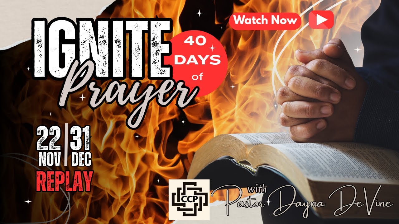 IGNITE 40 - Day 13 - Pastor Dayna DeVine - YouTube