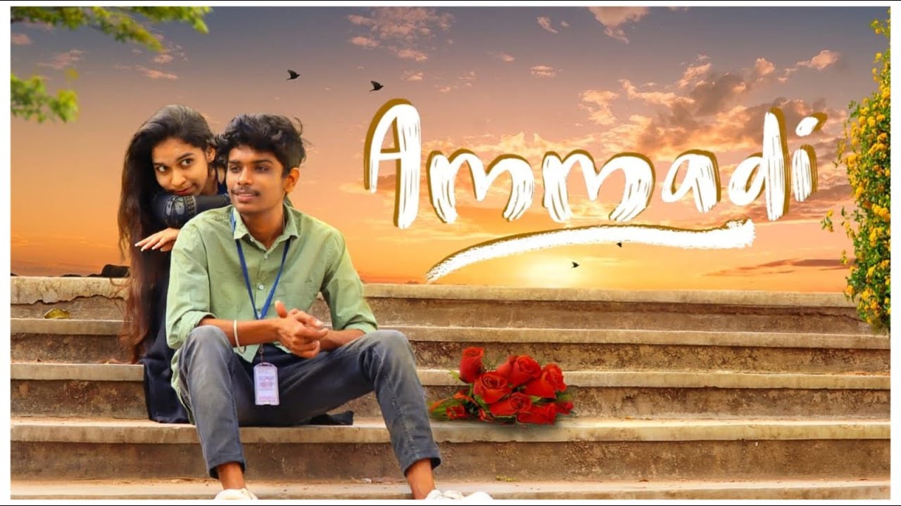 #Ammadi full song|| Ram || Laya || IamRam || - YouTube