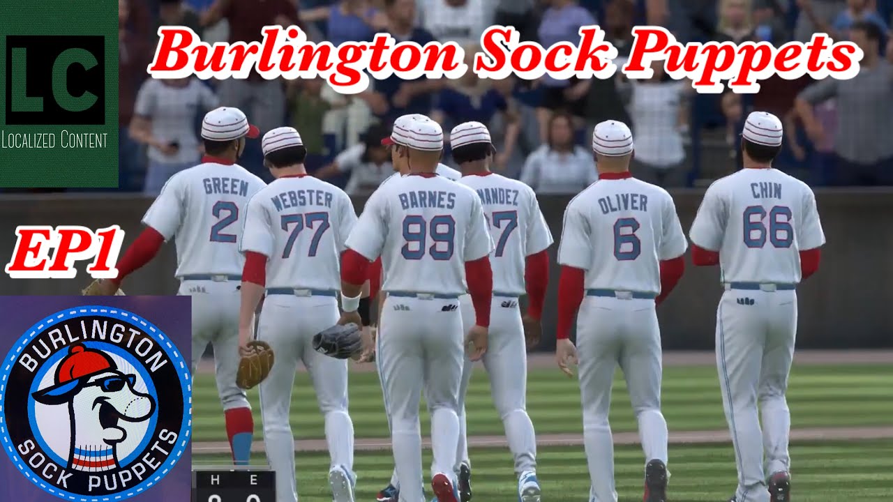 Burlington Sock Puppets EP1 - Introduction - MLB Franchise From Scratch ...