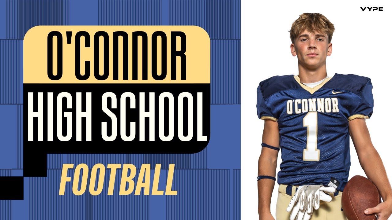 O'Connor High School Football 2024 - YouTube