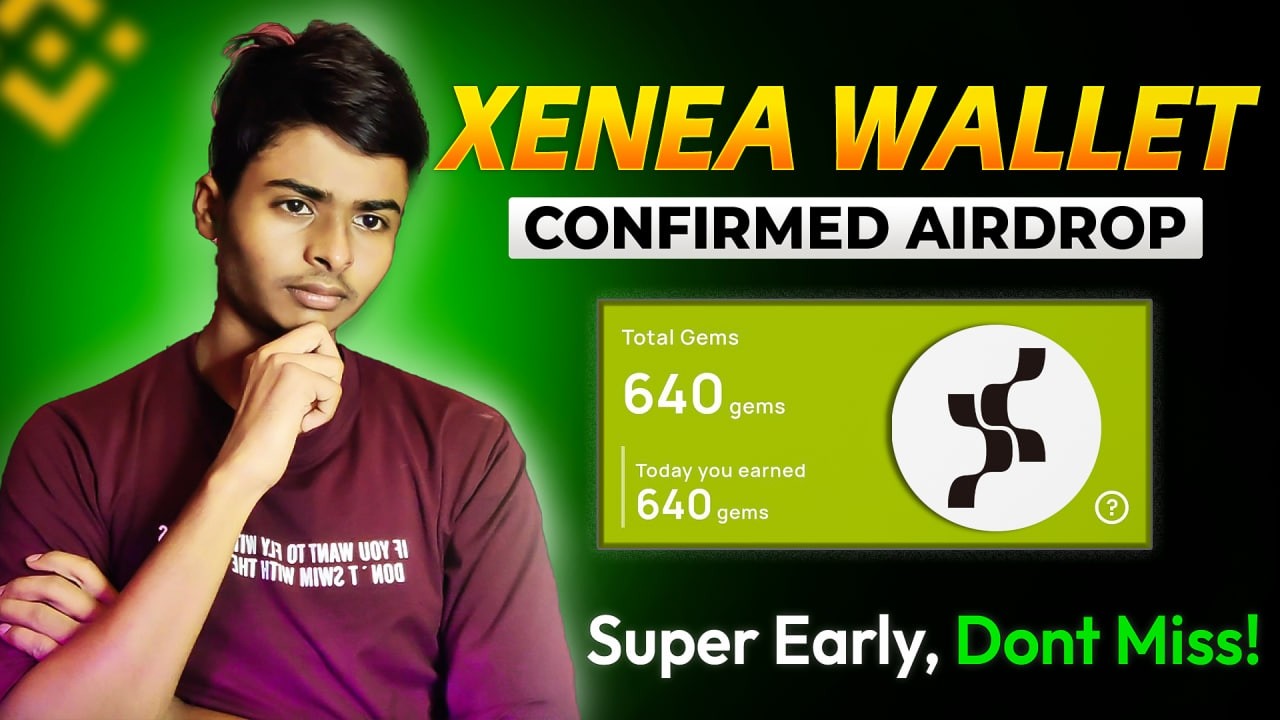 🔥Backed by Binance | Xenea Wallet Airdrop | Earn Free Points Get ...