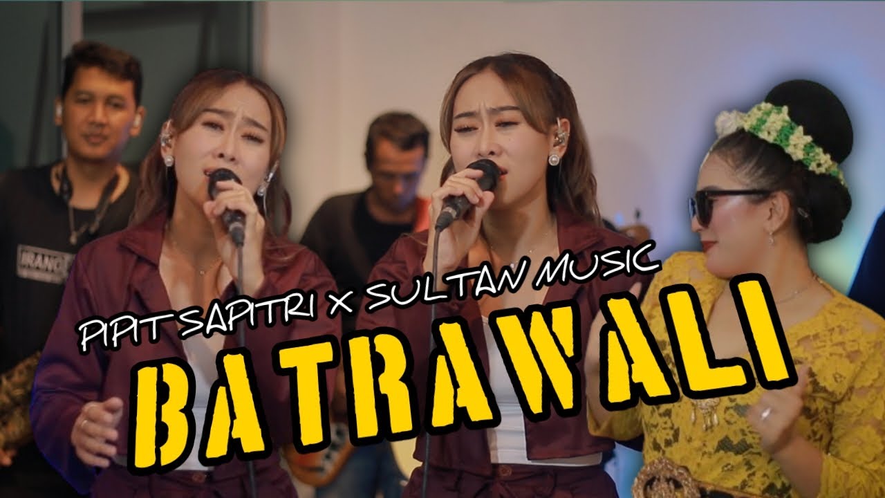 BATRAWALI - DARSO [ PIPIT SAPITRI X SULTAN MUSIC LIVE MUSIC COVER ...