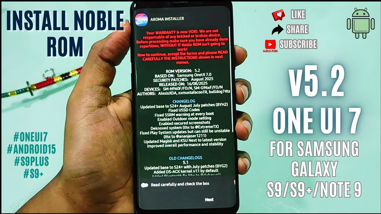 INSTALL NOBLE ROM 5.2 ONE UI 7 FOR SAMSUNG GALAXY S9 / S9+/ Note9 # ...