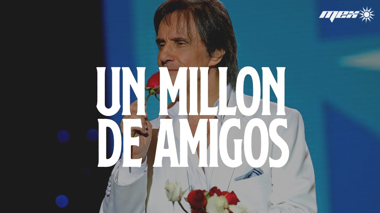 Roberto Carlos - Un Millón de Amigos (Letra) - YouTube