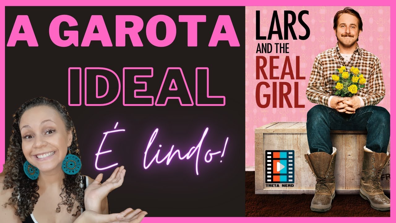 A Garota Ideal Dica Amazon Prime Video Lars And The Real Girl Youtube