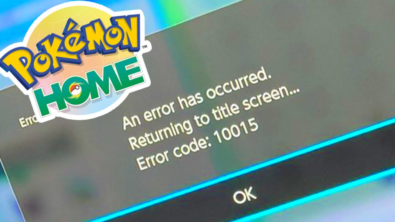 EVERYTHING You Need To Know About Pokemon HOME Error 10015 YouTube everything-you-need-to-know-about-pokemon-home-error-10015-youtube