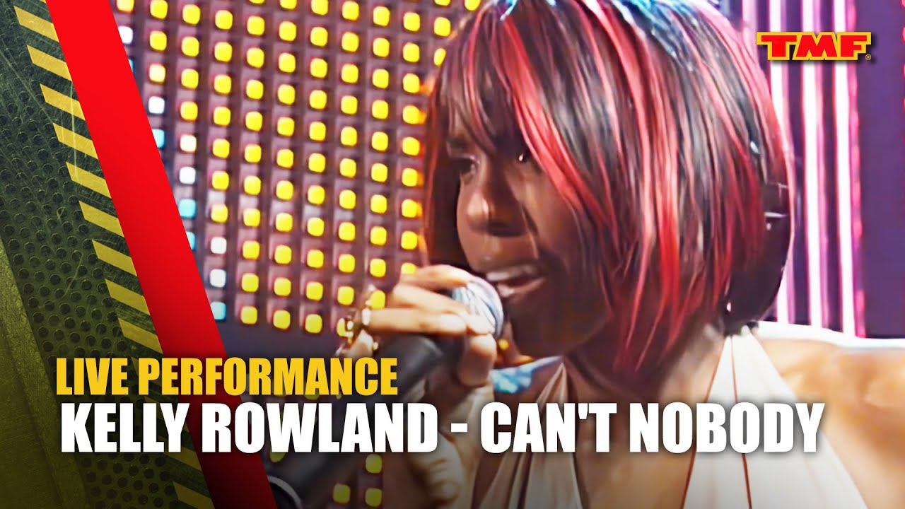Kelly Rowland - Can't Nobody | Live at TMF Awards 2003 | The Music ...