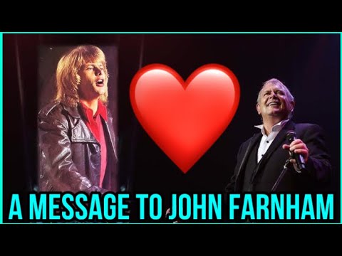 A Message To John Farnham From His Fans - YouTube