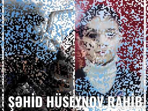 Şehid hüseyinov Rahib eziz qardaşım allah rehmet etsin