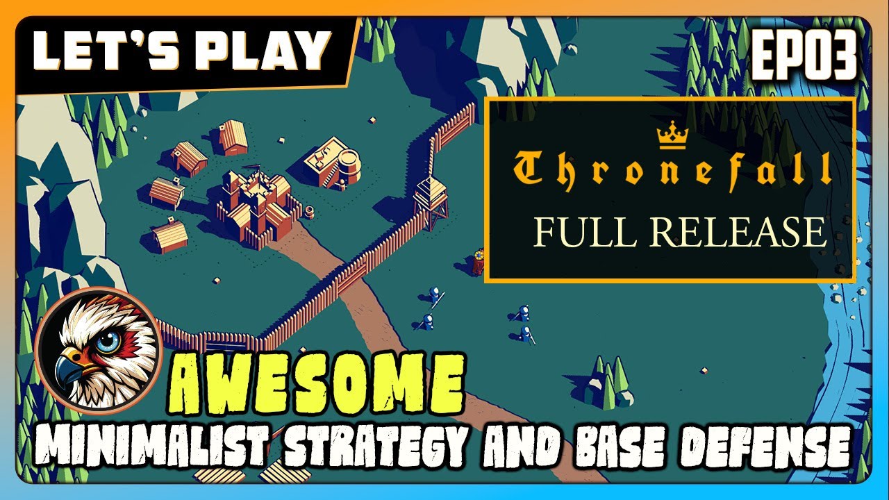 Thronefall | EP03 | Let's Play | Game Play - Awesome Minimalist ...