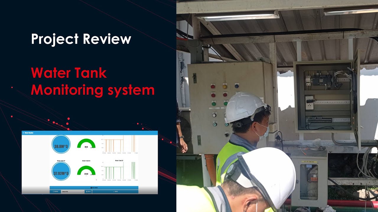 Project Review - Water Tank Monitoring system ระบบมอนิเตอร์ริ่ง แทงค์ ...