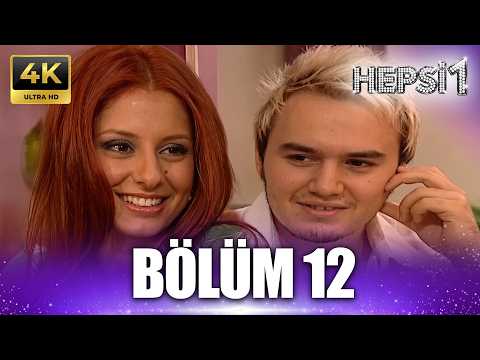 Hepsi 1 | 12. Bölüm (4K) “Birimiz, hepimiz... Hepimizin kafası karışık”