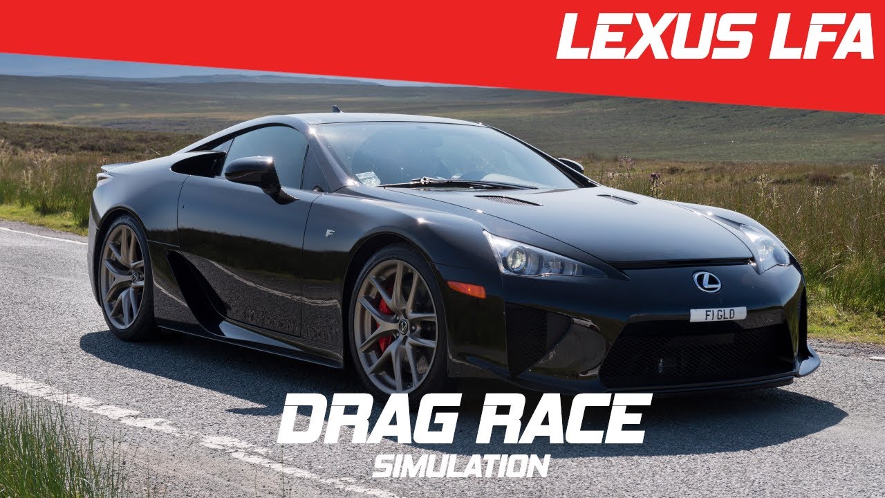 Lexus LFA Drag Race | 1/4 Mile | 0-60 | Visualizer - YouTube