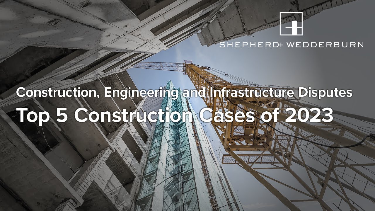 Top 5 Construction Cases of 2023 - YouTube