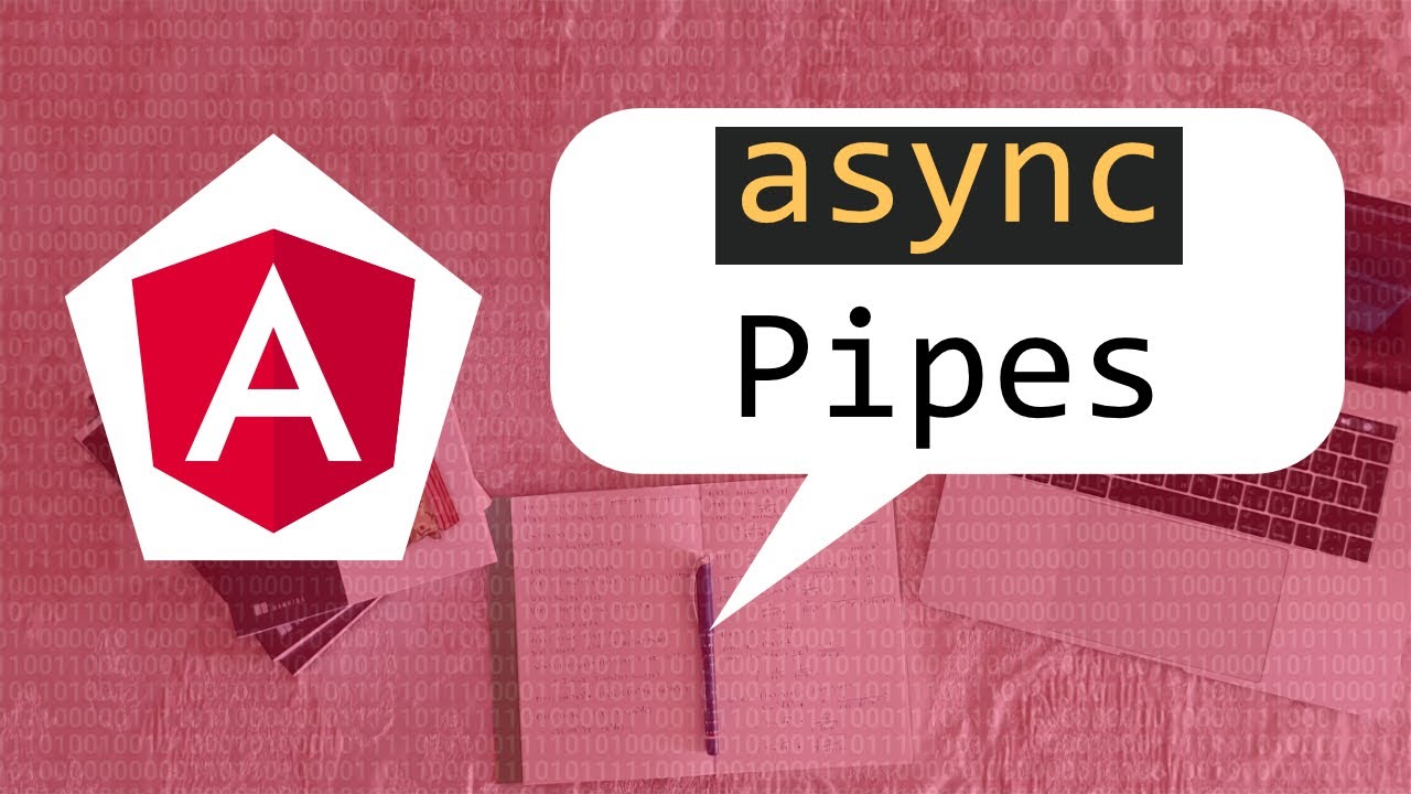 Creating Custom Async Pipes Angular Tips And Tricks Youtube