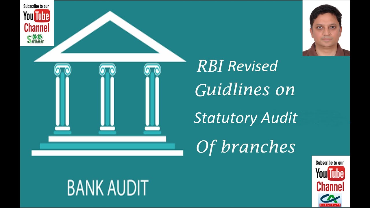 Bank Branch Audit Revised Guidelines by RBI | Bank Branch Statutory ...