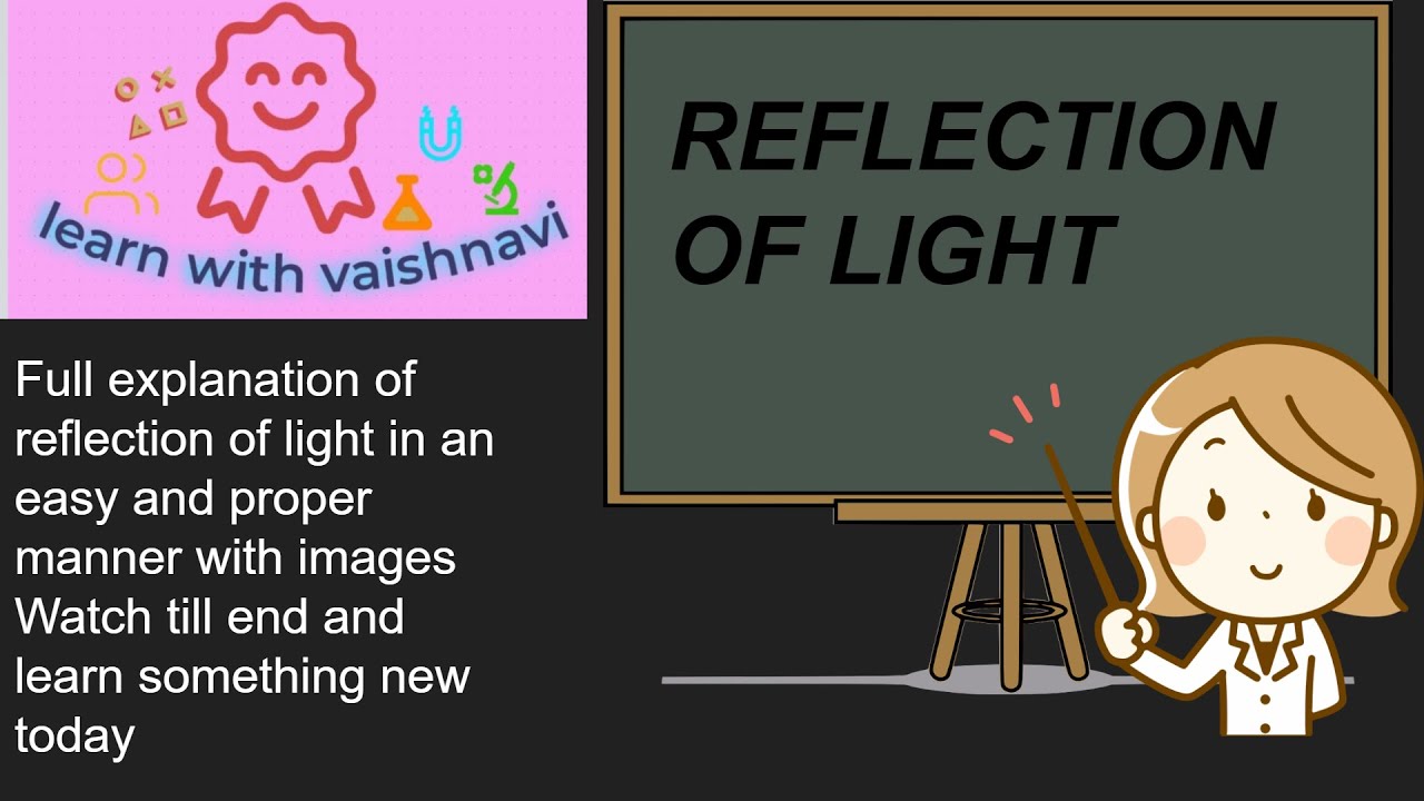reflection of light || explained by vaishnavi reddy || class 8 - YouTube