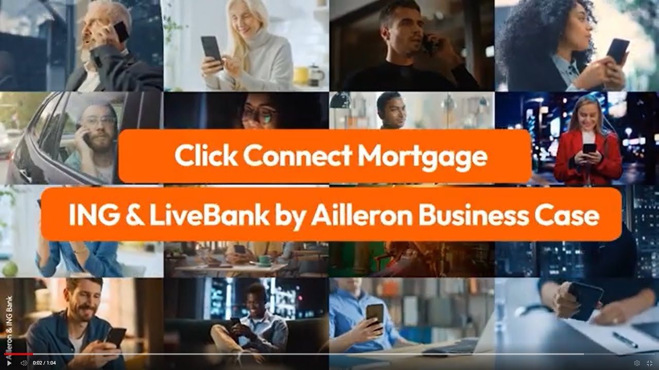 Click Connect Mortgage - LiveBank by Ailleron and ING use case - YouTube