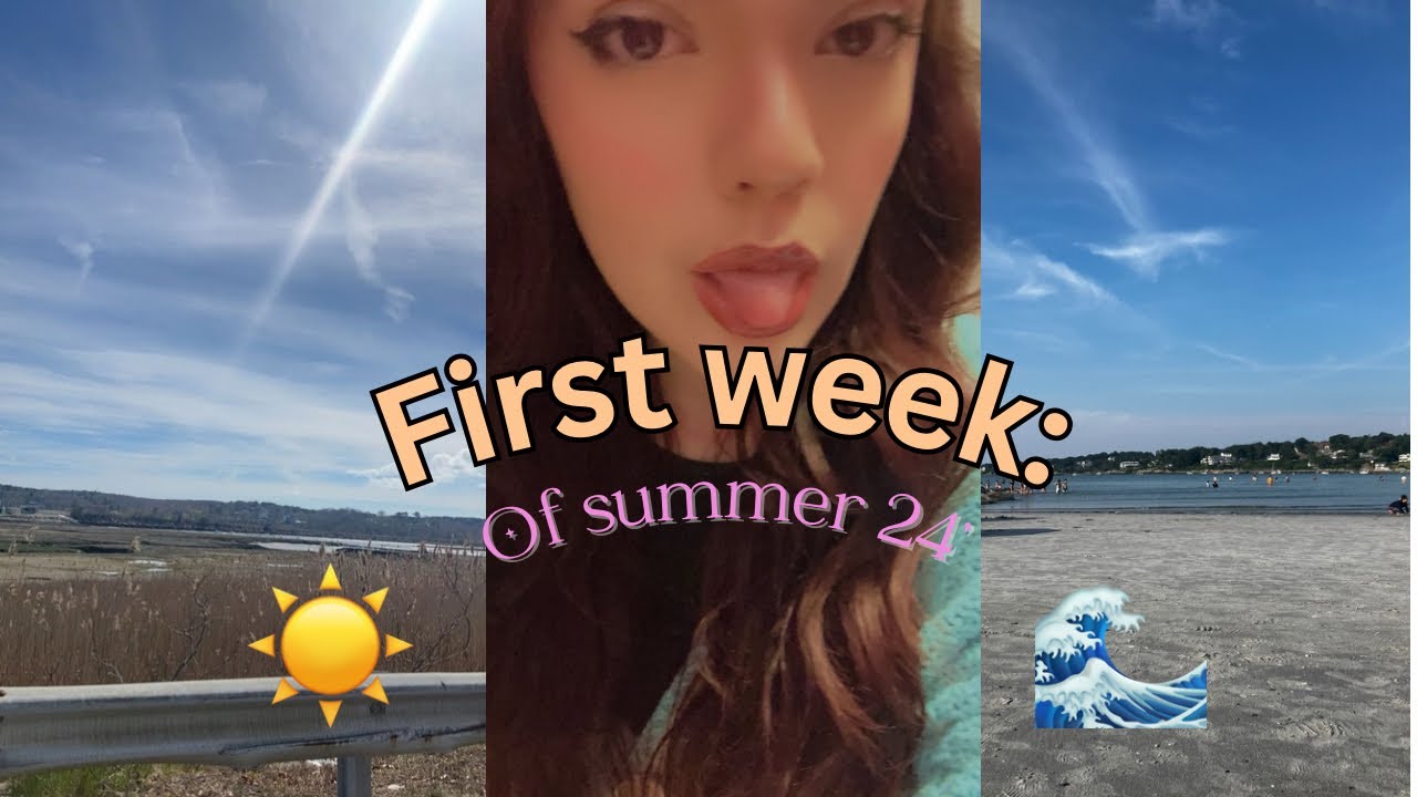 first week of summer vlog! - YouTube