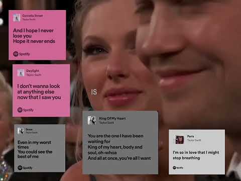 “but moving on from him is imposssible..” | taylor swift & joe alwyn 